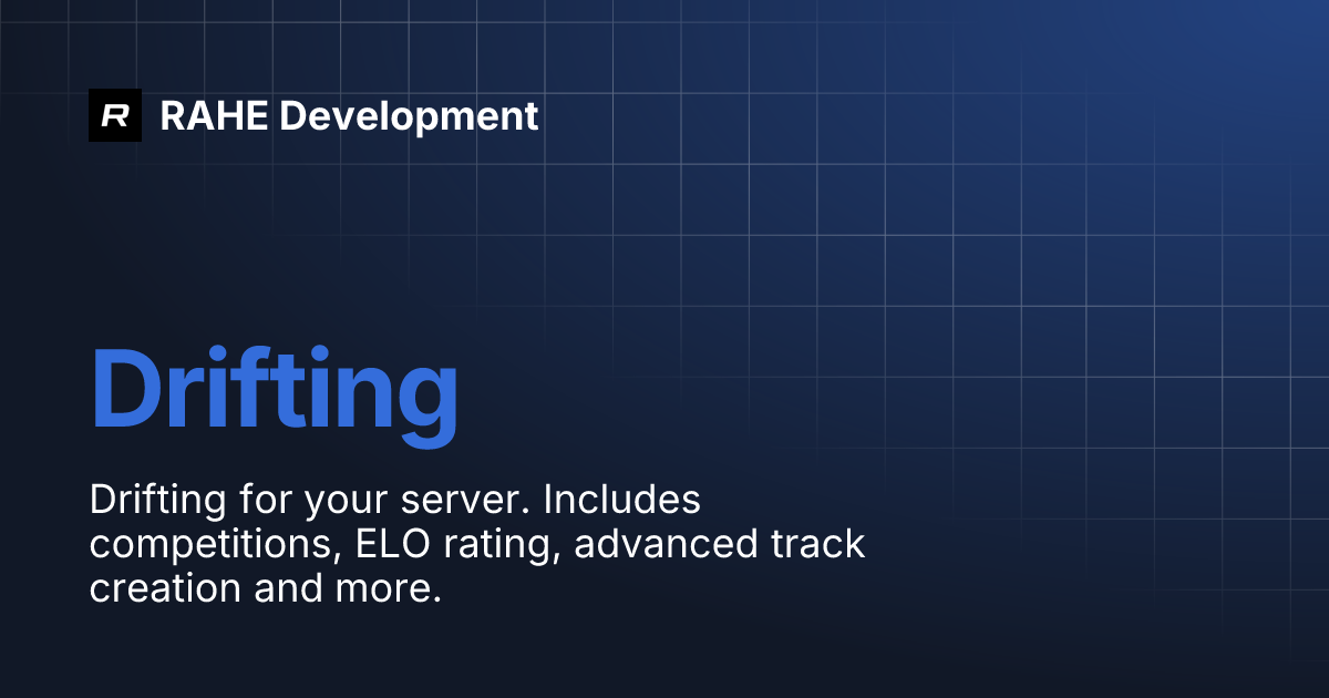 Drifting | RAHE Development